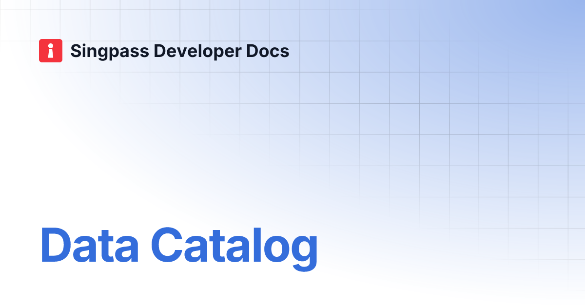 Data Catalog | Legacy Myinfo v3/v4 | Singpass Developer Docs