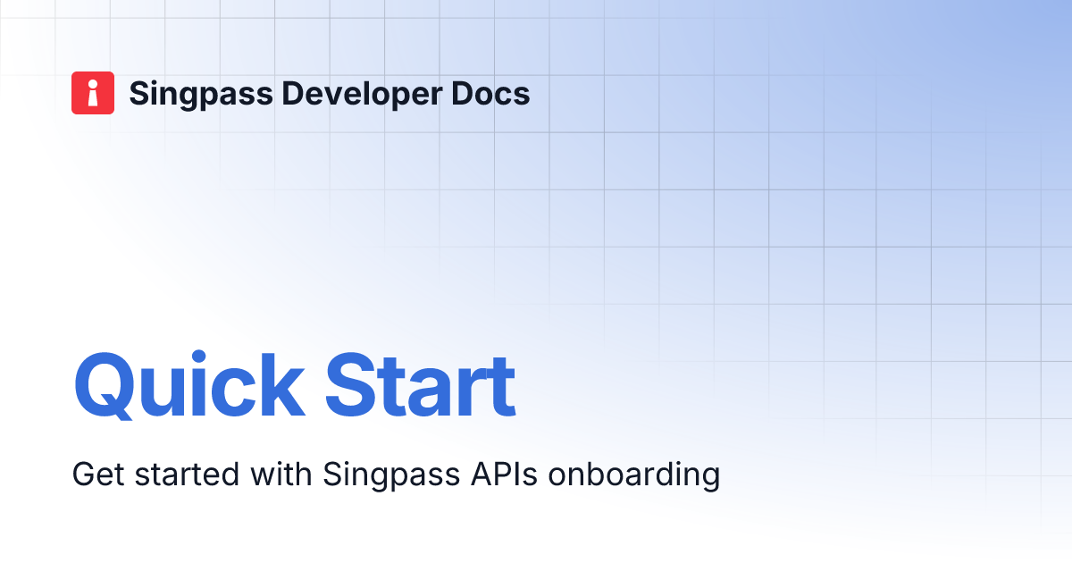 Quick Start | Singpass Developer Docs